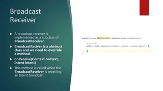 Broadcast Receiver | PPTX