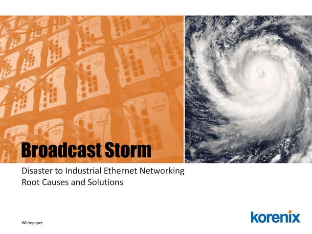 Broadcast Storm - The Root Causes And The Solutions - Whitepaper 2012 ...