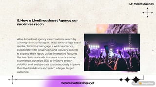 The Power of Live: Unleashing Success with a Live Broadcast Agency | PPT