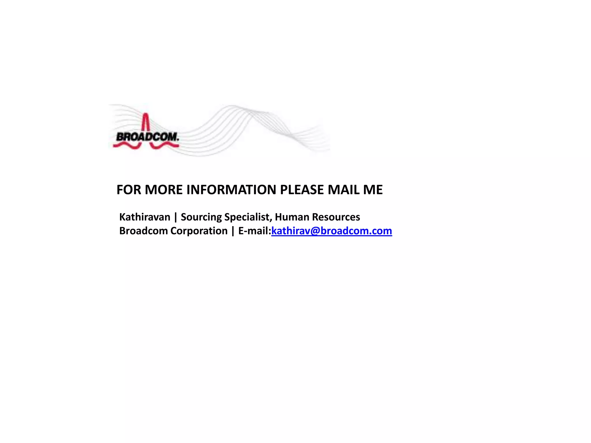 Broadcom Bangalore Openings | PPT