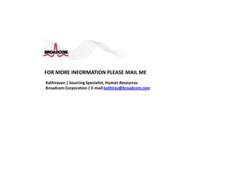 Broadcom Bangalore Openings | PPT