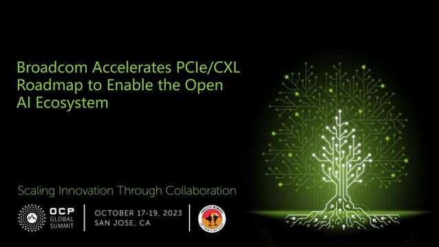 Broadcom PCIe & CXL Switches OCP Final.pptx | Computer Peripherals | Computing