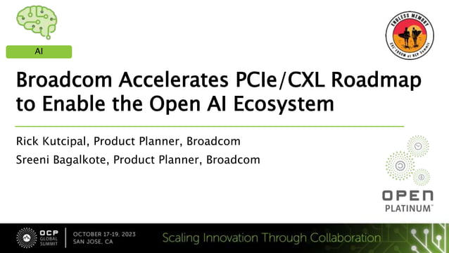 Broadcom PCIe & CXL Switches OCP Final.pptx | Computer Peripherals | Computing