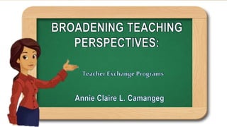 Broadening Teachers Perspective | PPT