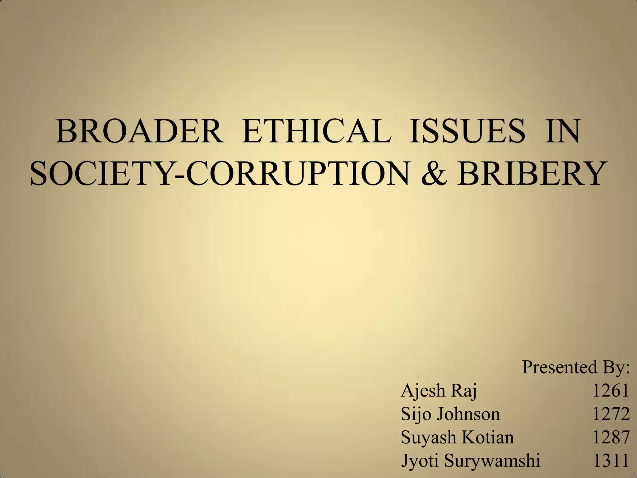 Business Ethics-Corruption & Bribery MMS | PPTX