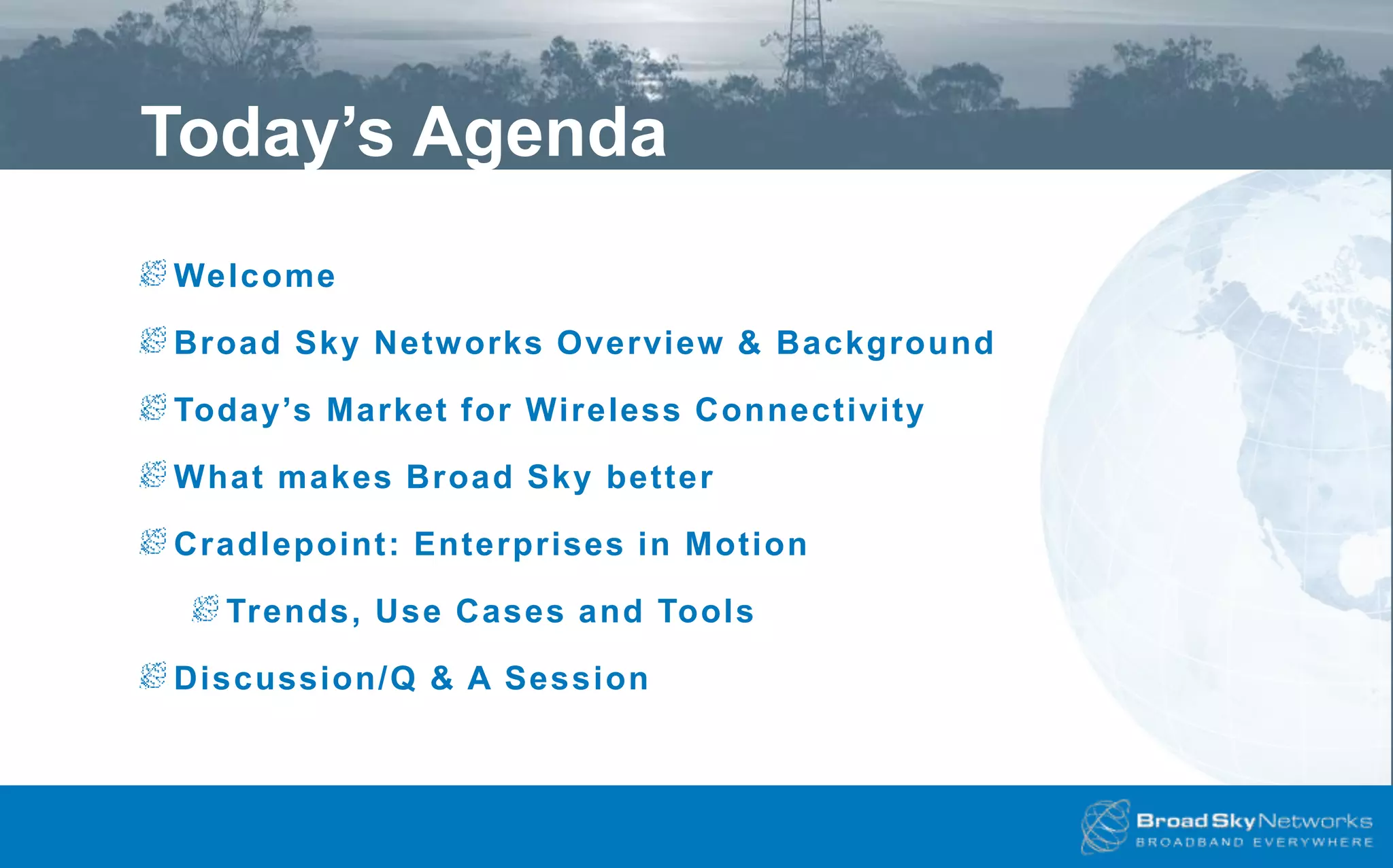 Broad Sky Networks - In-vehicle presentation w Cradlepoint | PPT