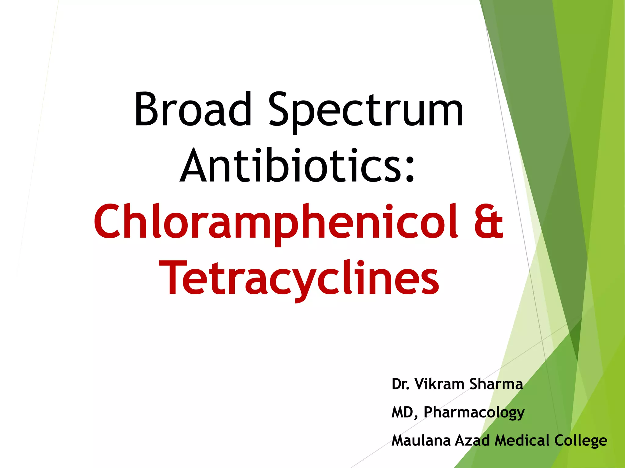 Broad Spectrum Antibiotics.pptx