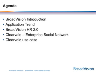 Broad Vision 2009 Clear+Clearvale | PPT
