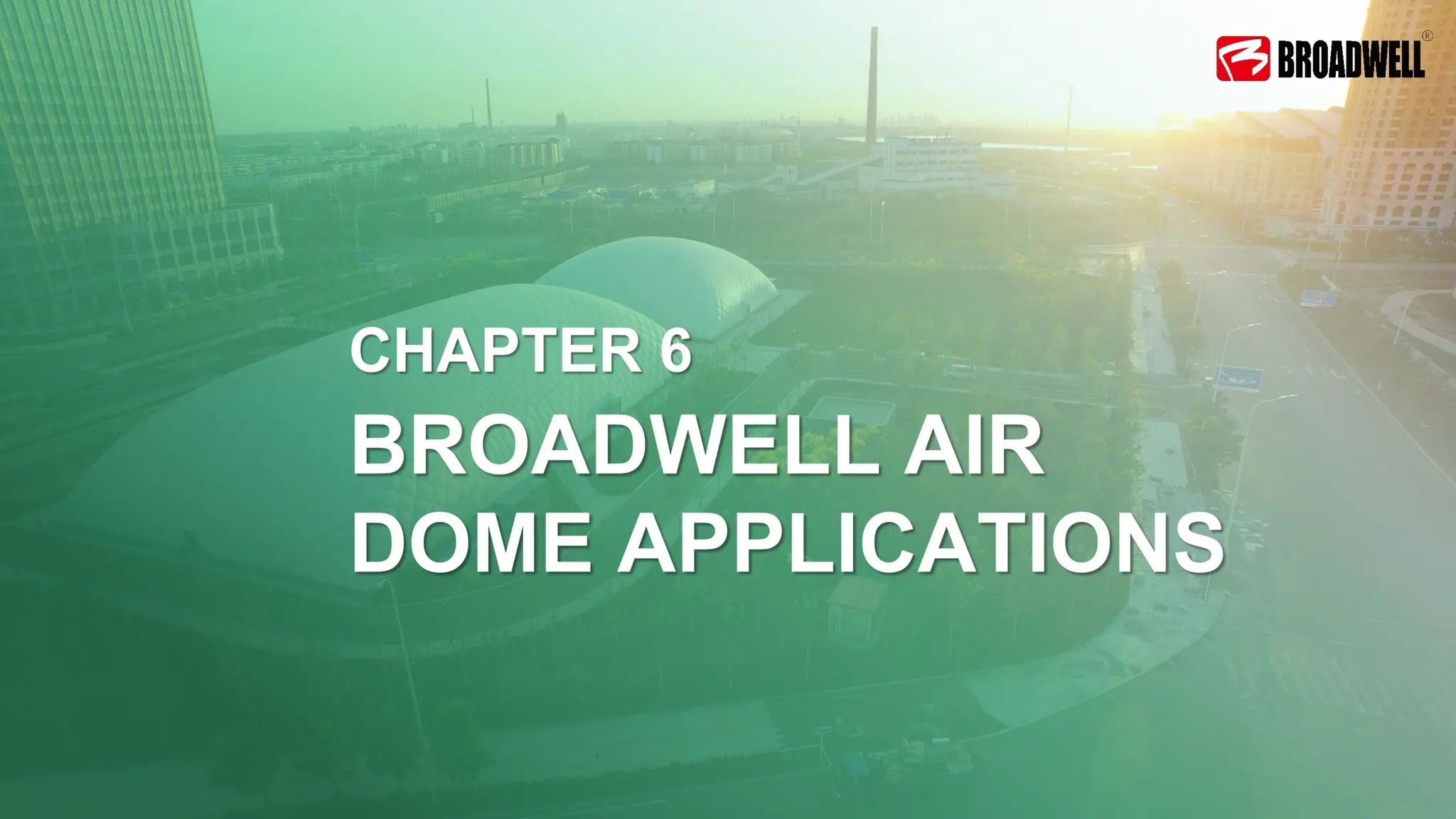 Broadwell Sports Air Dome Solution - Innovative | PDF
