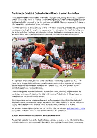 Brobbey's Role in Netherlands' UEFA Euro 2024 Journey.docx