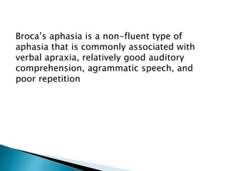 Brocas Aphasia