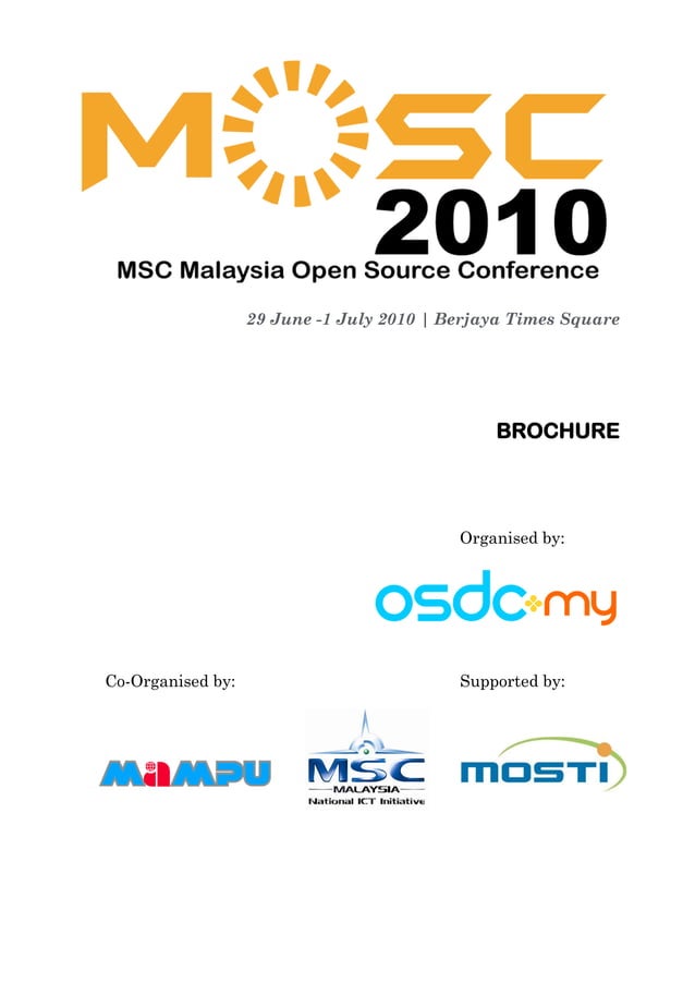 Brochure MSC Malaysia Open Source Conference 2010 (MSC MOSC2010) | PDF