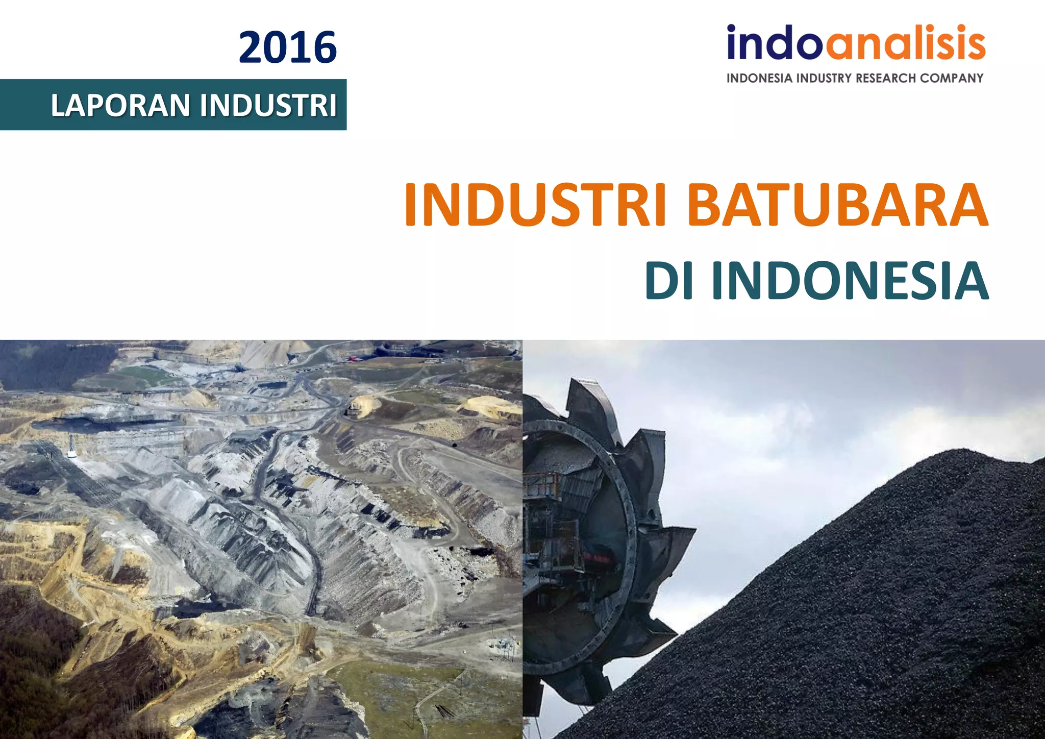 Laporan Industri Batubara di Indonesia | PPT | Free Download