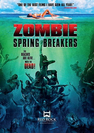 Zombie Spring Breakers | PDF
