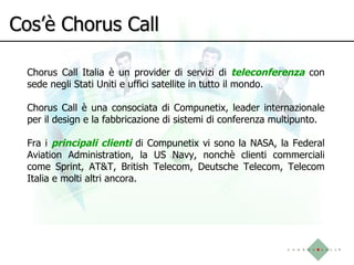 Chorus Call Italia | PPT