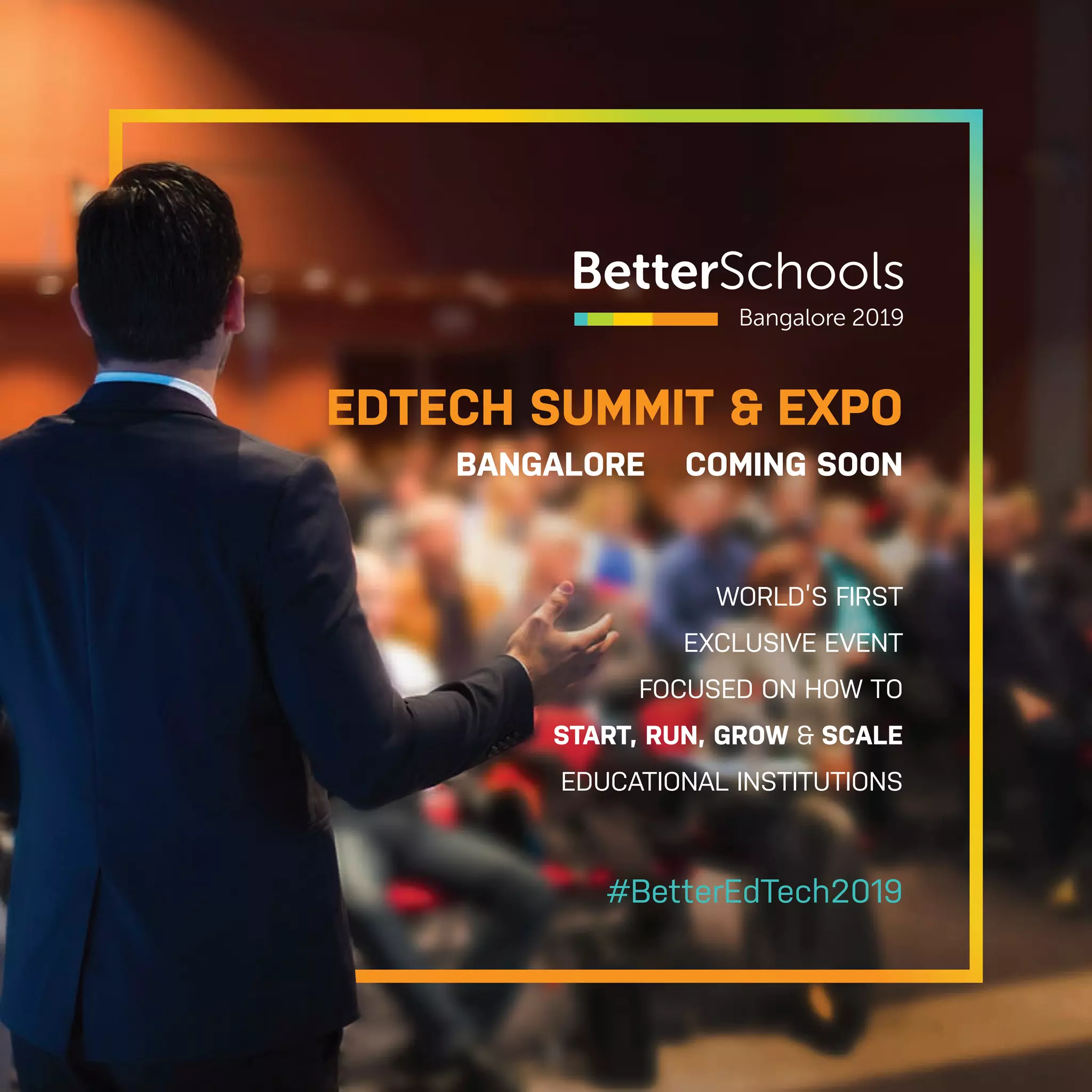 BetterSchools 2019: EdTech Summit and Expo | PDF
