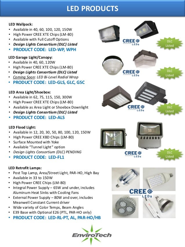EnviroTech Lighting LED Brochure - LED Fixtures, Retrofits!