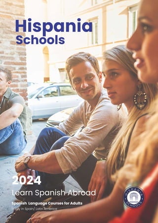 Learn Spanish in Spain. Brochure Hispania Schools 2024.pdf