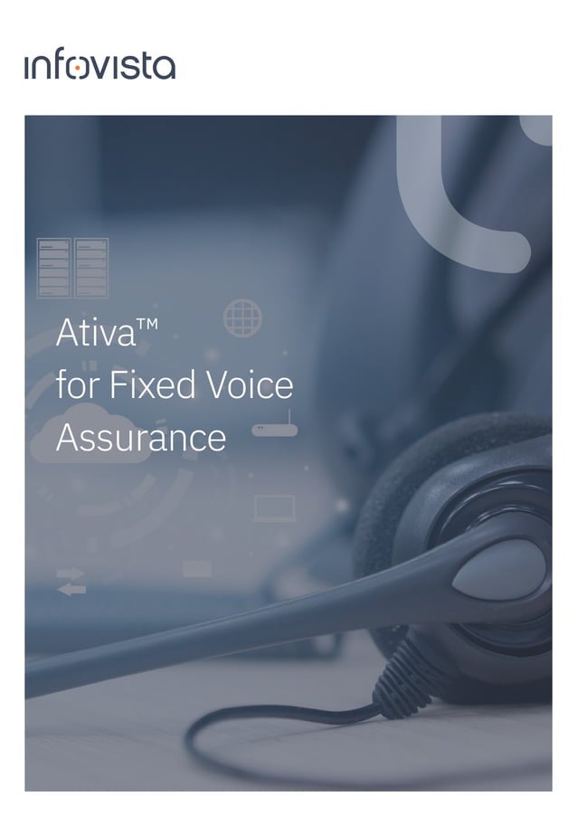 Ativa™ for Fixed Voice Assurance | Brochure | Infovista | PDF | Free ...