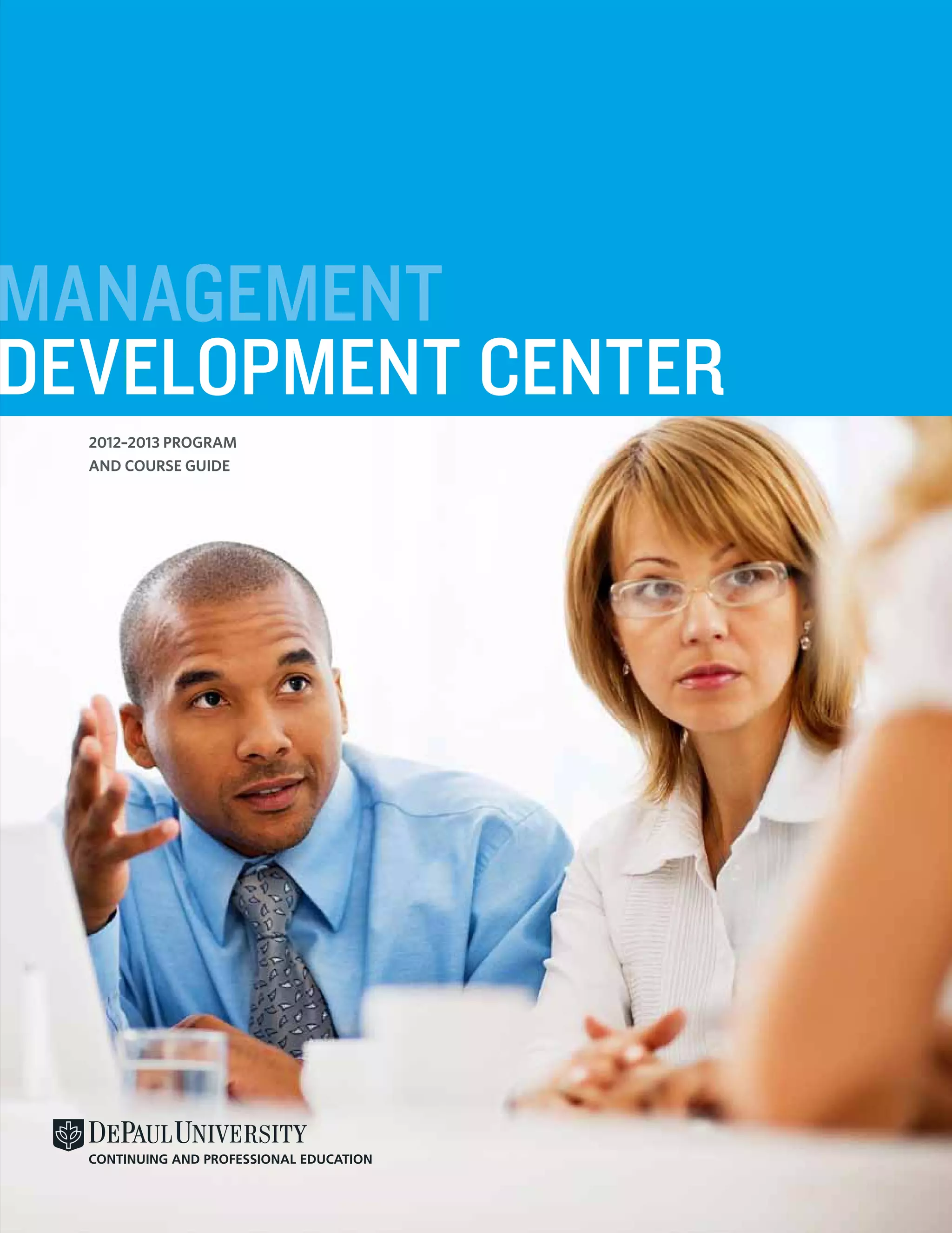 DePaul CPE Management Development Center Program and Course Guide 2013 ...