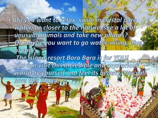 Brochure of bora bora | PPTX