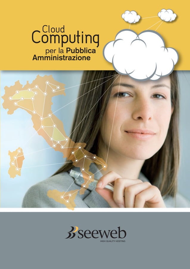 Il Cloud Seeweb per la Pubblica Amministrazione | PDF