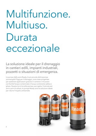Flygt Ready 4L Pompa drenaggio e prosciugamento - Fornid | PDF