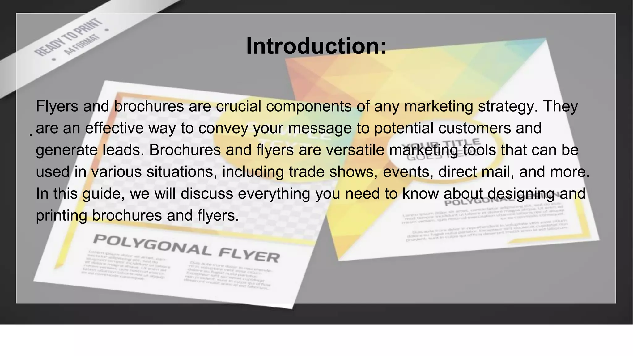 Brochures & Flyers The Ultimate Guide to Design and Printing.ppt.pptx