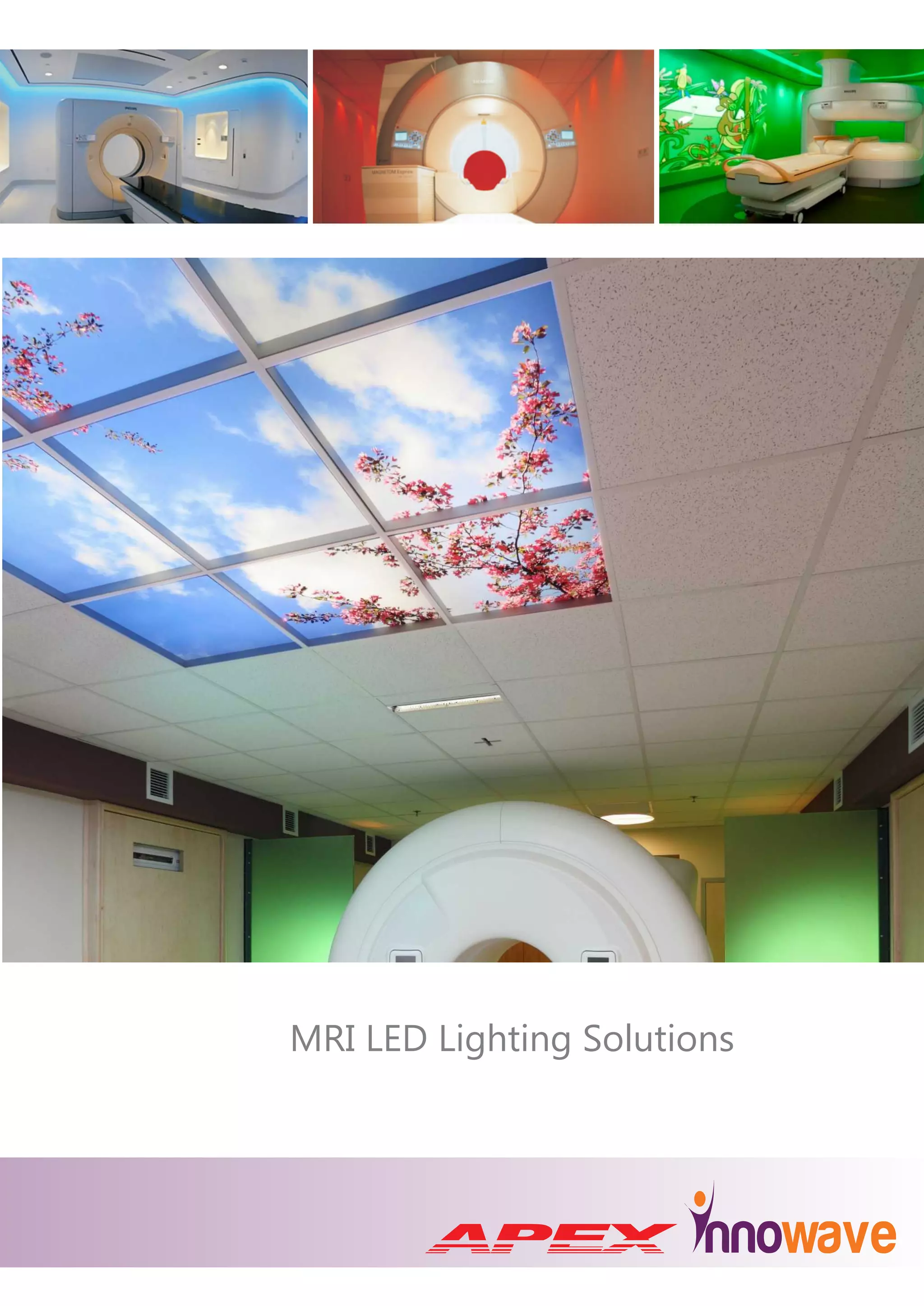 Innowave Freedom ambient Lighting System MRI rooms | PDF
