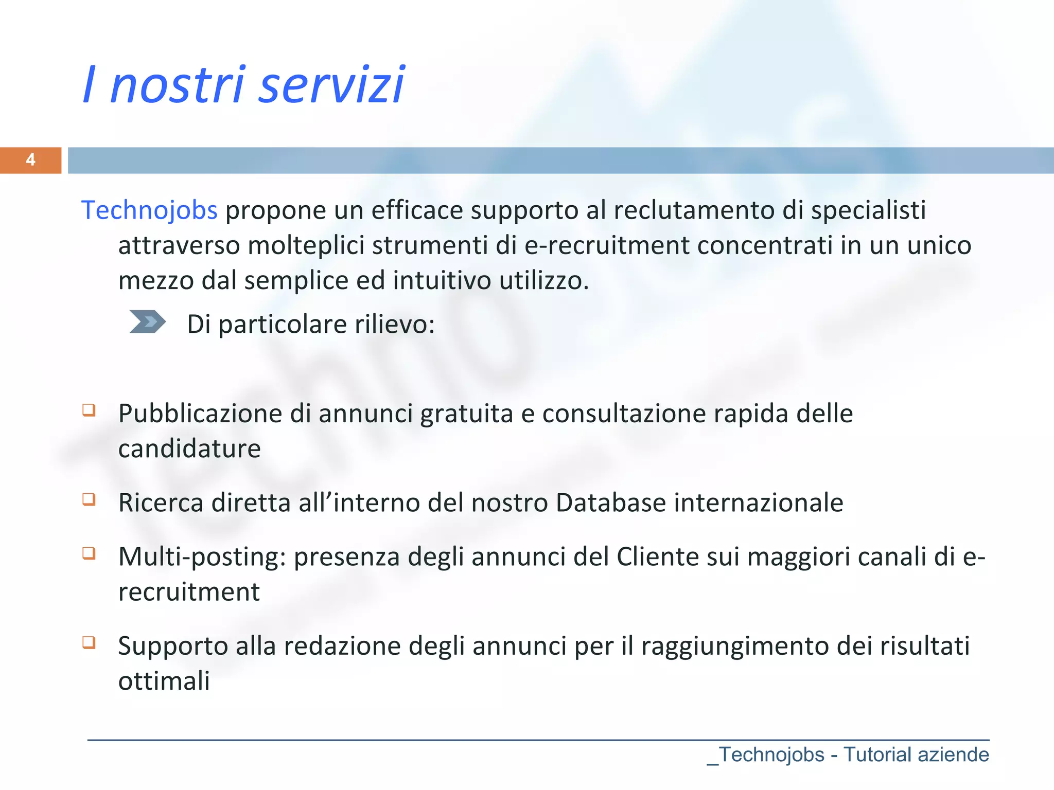 Technojobs - tutorial italiano | PPT