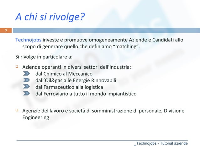 Technojobs - tutorial italiano | PPT