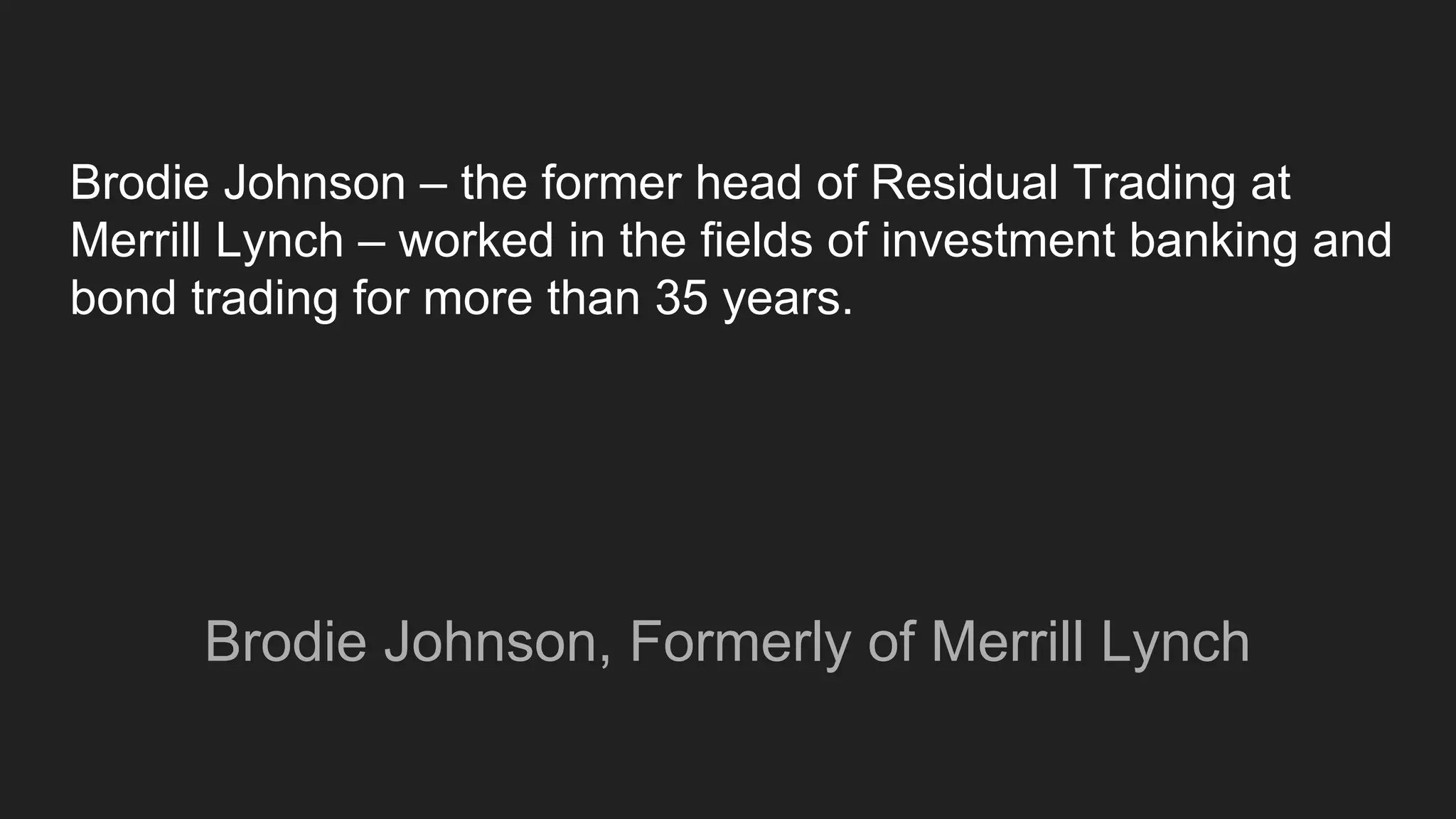Brodie Johnson, formerly of Merrill Lynch: what to know about bonds | PPT