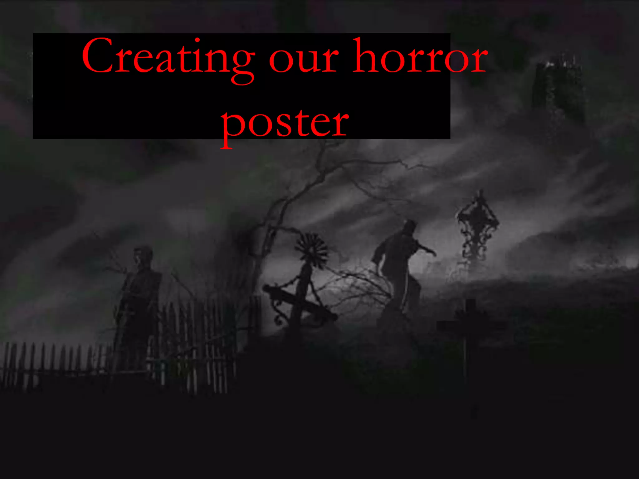 Creating horror poster (Insanity) | PPT