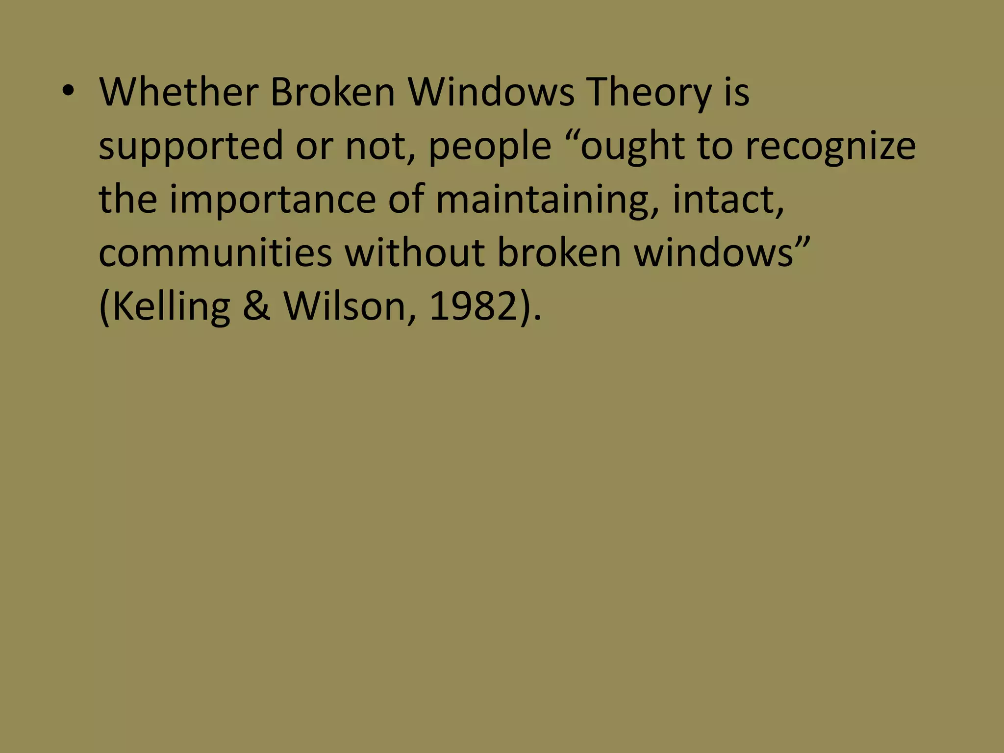 Broken windows theory | PPTX