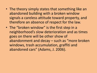 Broken windows theory | PPTX