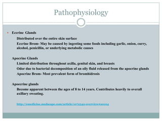 Bromhidrosis | PPTX | Endocrine and Metabolic Diseases | Diseases and ...