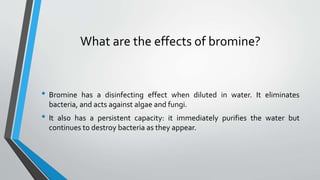 Bromine for pool sanitation and SPA.pptx