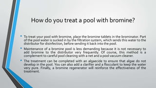 Bromine for pool sanitation and SPA.pptx
