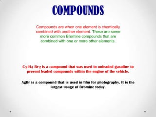 Bromine berry | PPTX | Chemistry | Science
