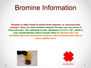 Bromine berry | PPTX | Chemistry | Science
