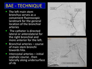Bronchial Artery Embolization