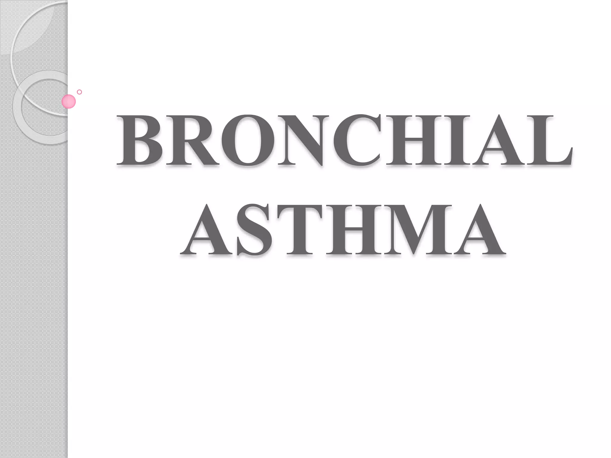 Bronchial asthma in that Define, Cause, Sign and Symptoms, Diagnosis ...