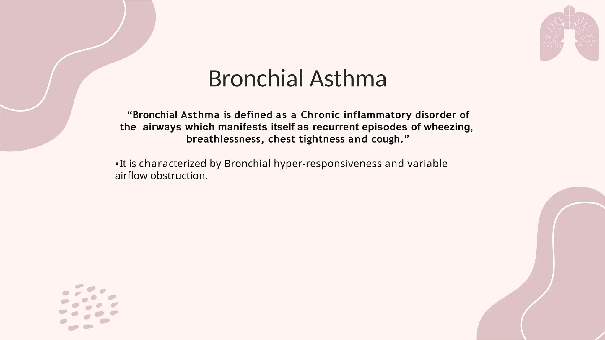Bronchial Asthma cause and symptoms and uses. | PPT