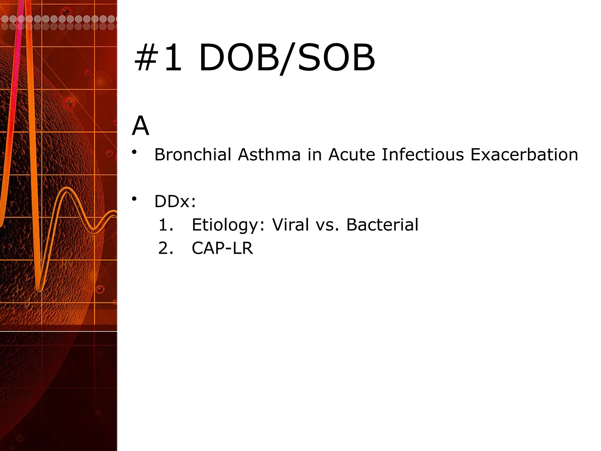 BRONCHIAL ASTHMA in acute exacerbation case | PPTX