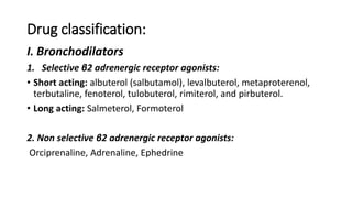 Bronchial asthma pathophysiology & classification of drugs | PPT