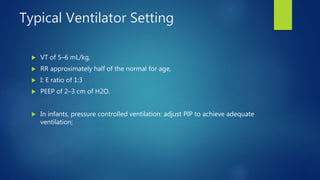 Ventilation adjustments in Bronchial asthma in children | PPTX