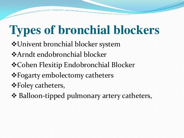 Bronchial blockers & endobronchial tubes
