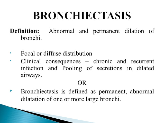 Bronchiectases | PPT