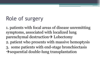 Bronchiectasis | PPTX