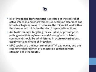 Bronchiectasis | PPTX